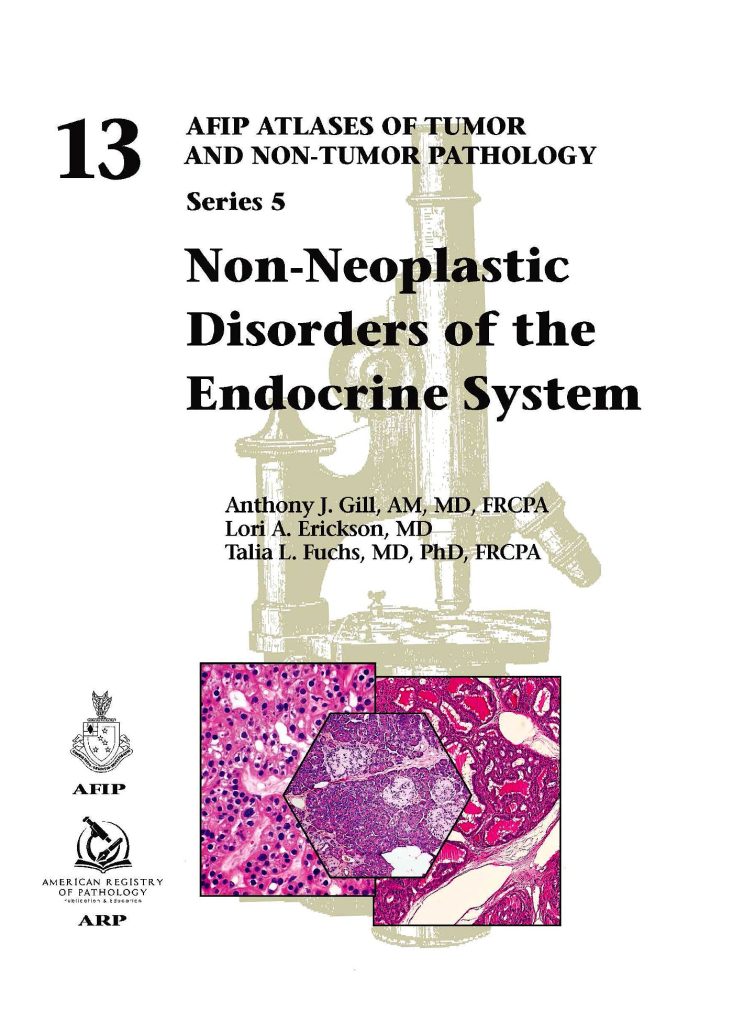 Non-Neoplastic Disorders of the Endocrine System (AFIP Atlas of Tumor ...